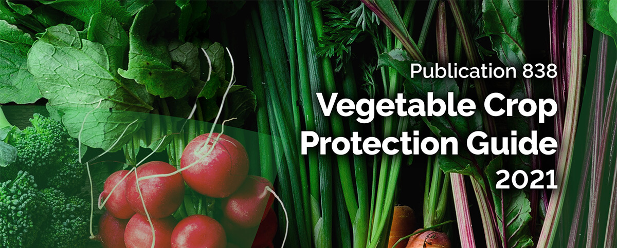 OMAFRA Vegetable Crop Protection Guide | Holmes Agro